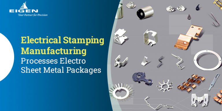 How Electrical Stamping Manufacturers Produces Quality Parts
