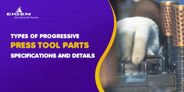 Press Tool Parts - How it Helps Slash Down Production Costs