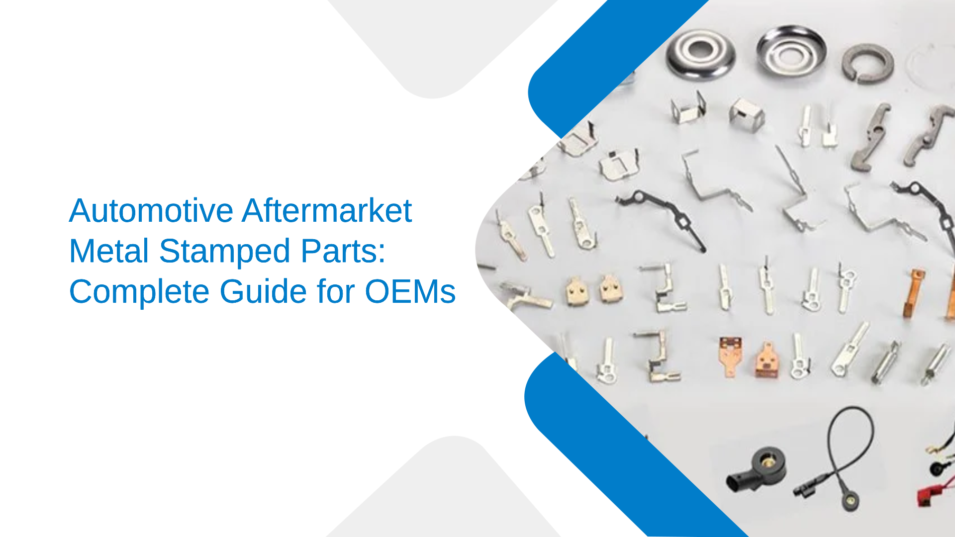 Automotive Aftermarket Metal Stamped Parts for OEMs